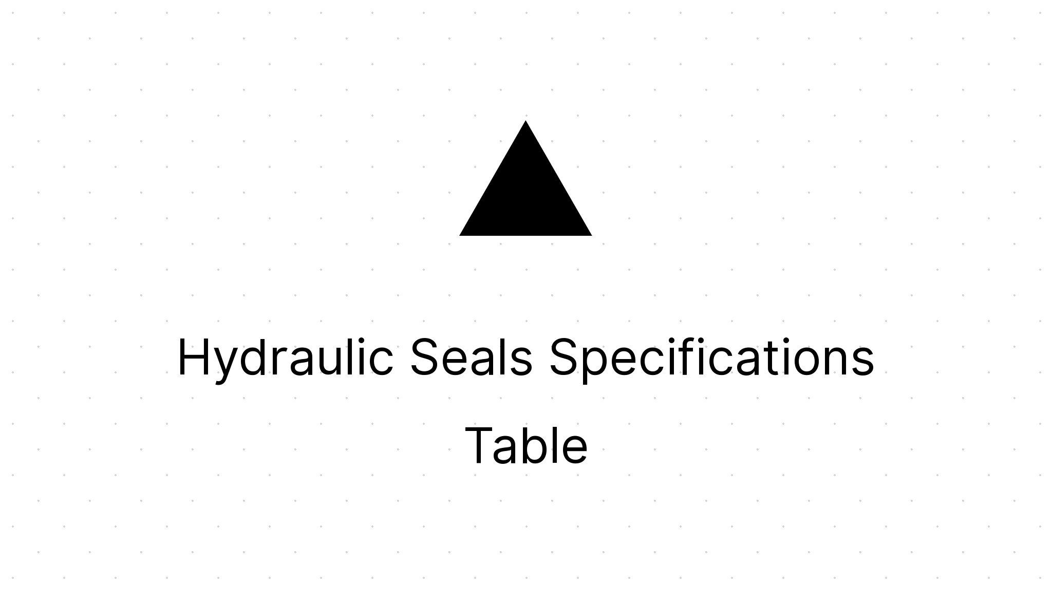 Hydraulic Seals Specifications Table Eezee hydraulic-seals-specifications-table-eezee
